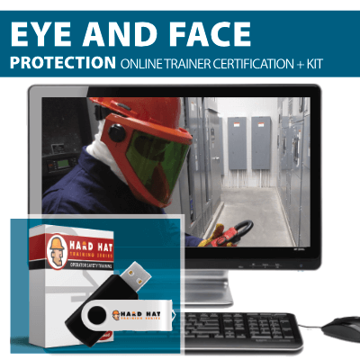Eye & Face Protection Train the Trainer Lifetime Certification | OSHA ...