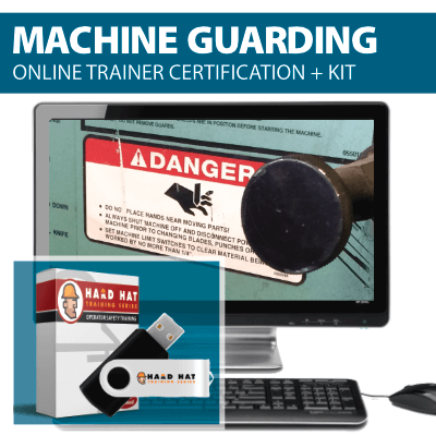 Machine Guarding Train the Trainer Lifetime Certification -OSHA Compliant