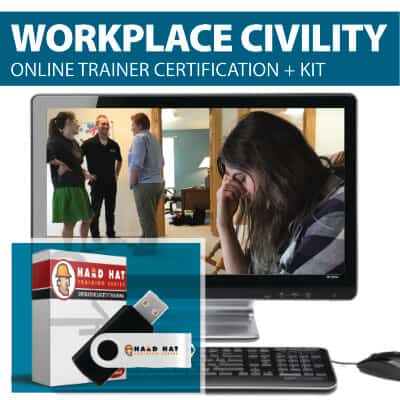Workplace Civility Train the Trainer Lifetime Certification